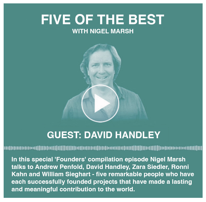 David Handley features on the 'Five of My Life Podcast' Founders ...